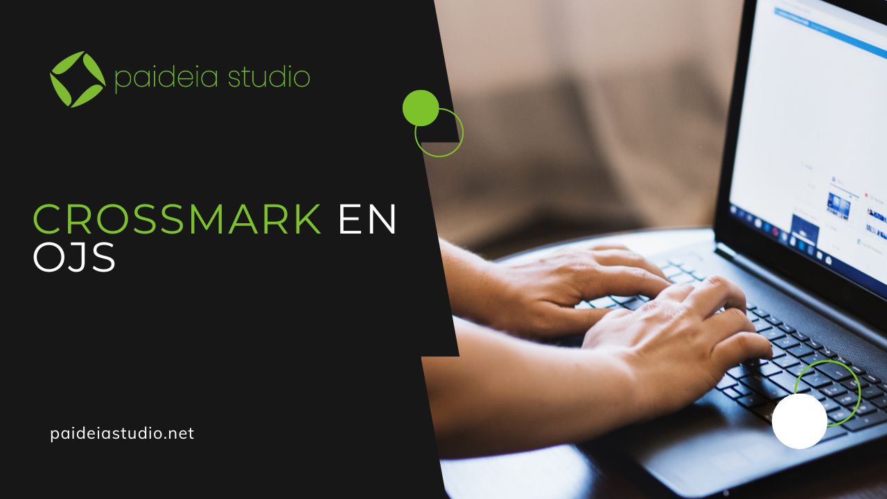 Crossmark en OJS. ¿Cómo completar metadatos mediante formulario web en Crossref? - Paideia Studio